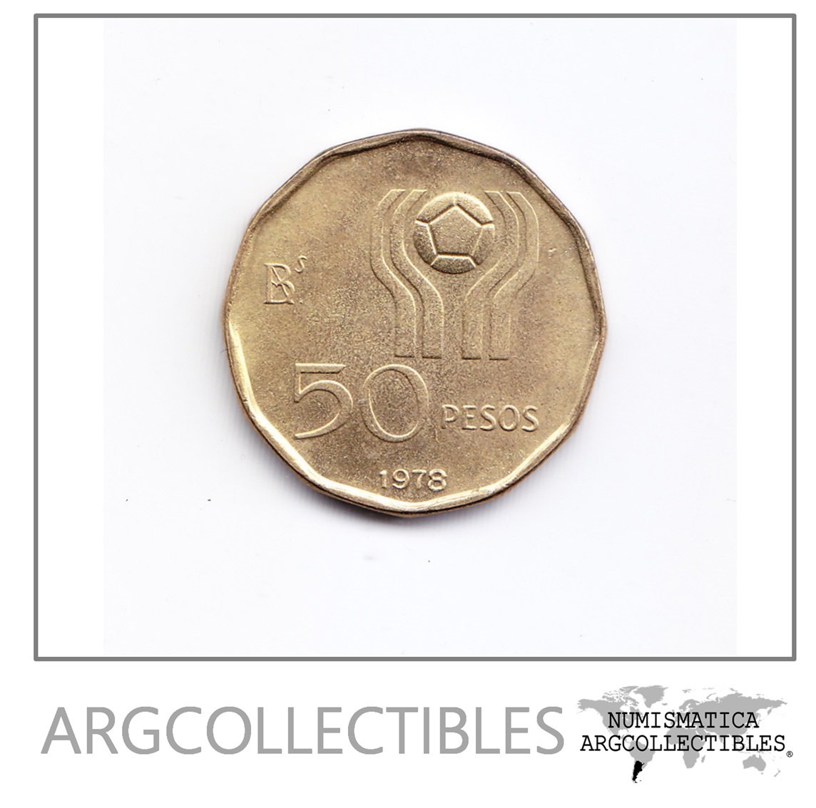 Argentina Moneda 50 Pesos Ley 18.188 Año 1978 Bronce Mundial 78 Unc ...