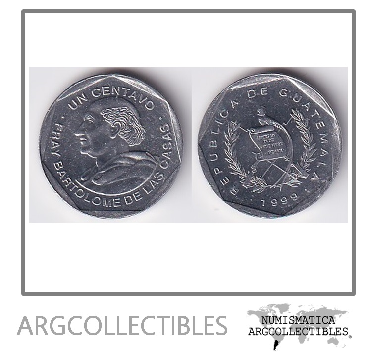 Guatemala Moneda 1 Centavo 1999 Fray Bartolome de las Casas Aluminio KM ...