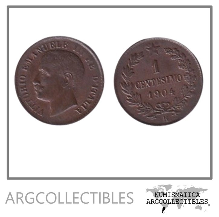 Italia Moneda 1 Centesimo 1904 Victorio Emanuele III Bronce KM-35 UNC ...